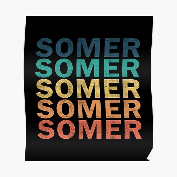 Póster «Camiseta con nombre de Somer - Camiseta de artículo de regalo ...