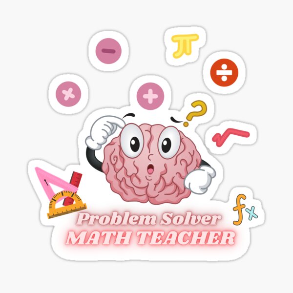 "Problem Solver Math Teacher" Sticker for Sale by tnwbank | Redbubble
