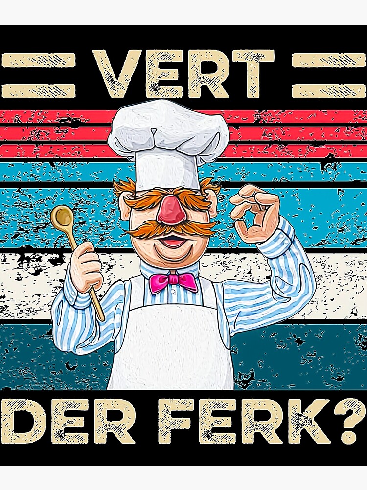"Vert Der Ferk" Poster for Sale by Vertzzz299 | Redbubble