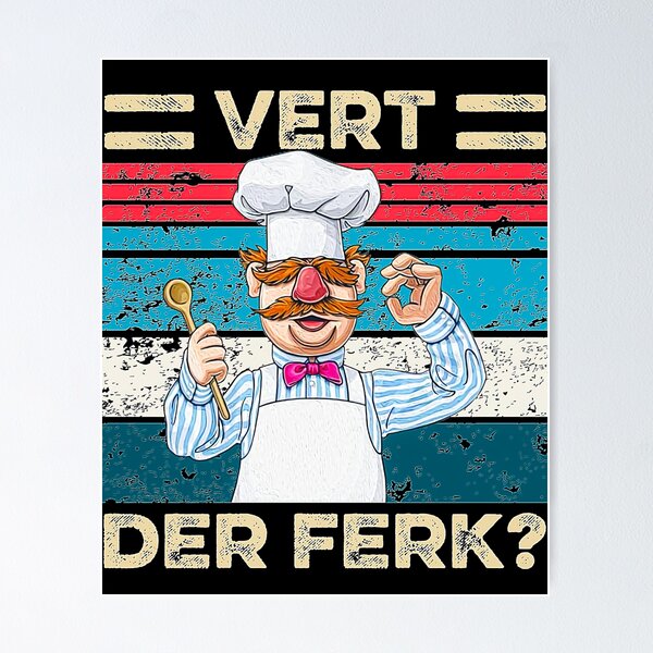 "Vert Der Ferk" Poster for Sale by Vertzzz299 | Redbubble