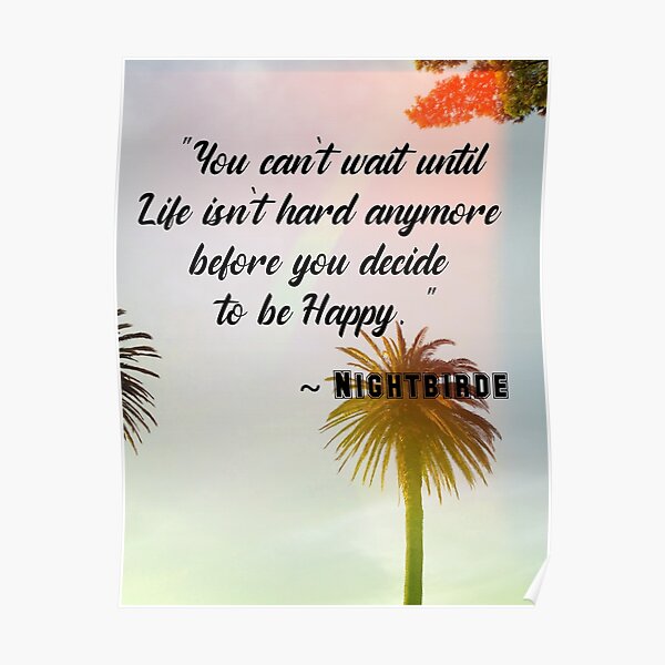 "Nightbirde " Poster by Muskurahat | Redbubble