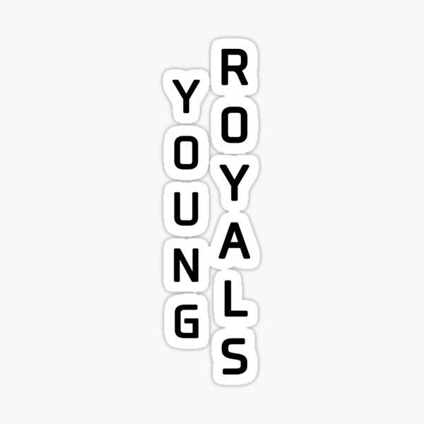 "Young Royals " Sticker for Sale by SandeepGombra | Redbubble