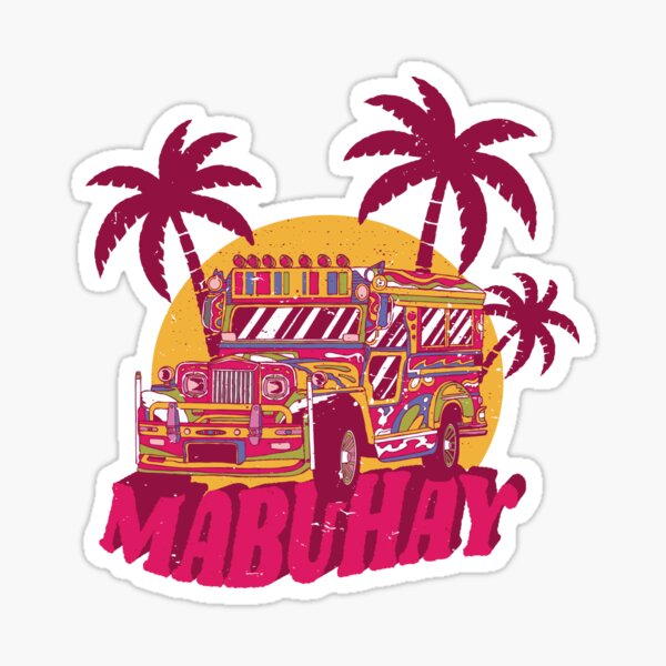 "Mabuhay" Sticker for Sale by teez4dayz | Redbubble
