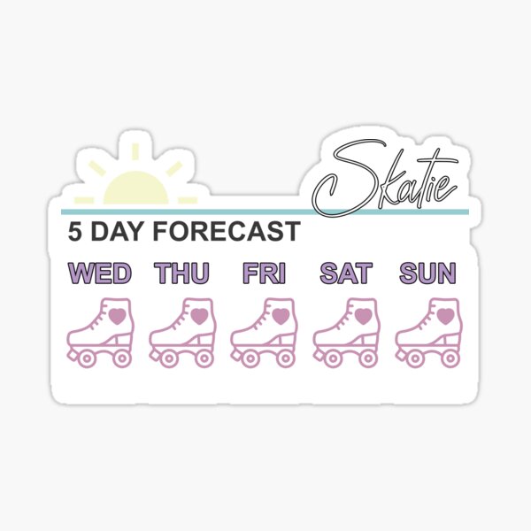 "Skatie Roller Skating 5 Day Forecast " Sticker for Sale by Skatieuk ...