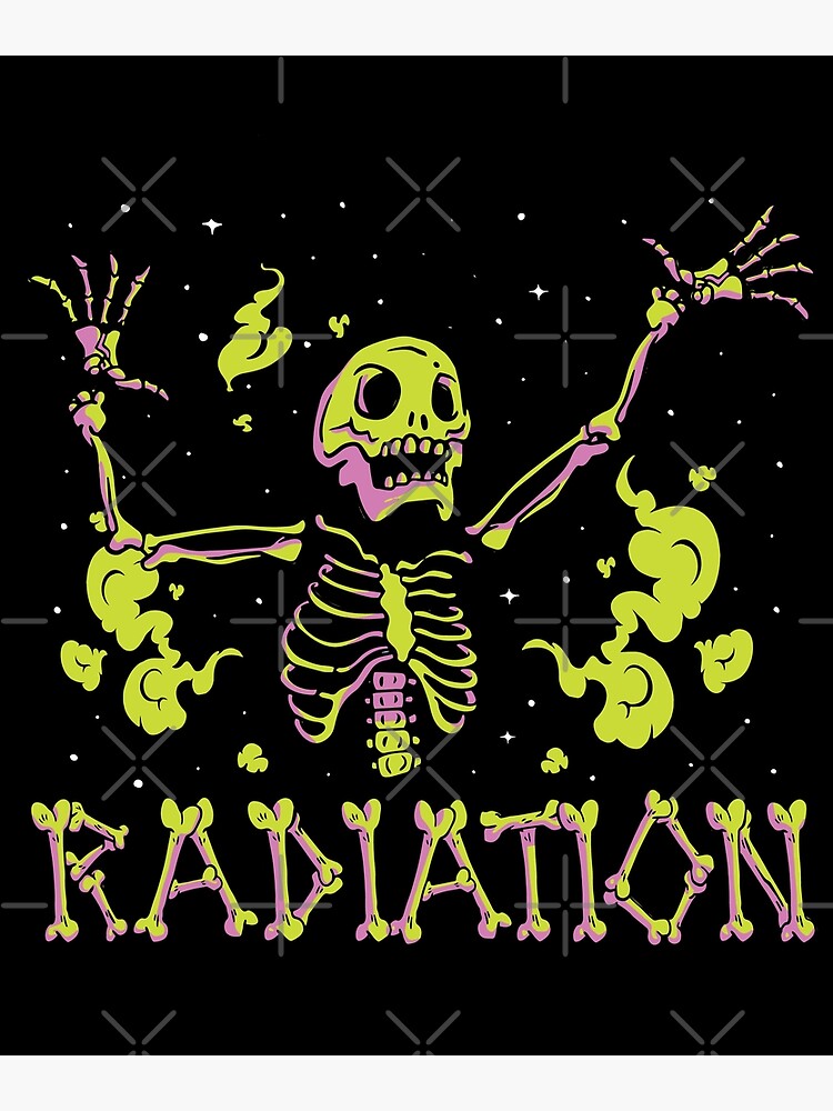 "Radiation Skeleton halloween " Poster for Sale by TRIBExSPACE | Redbubble