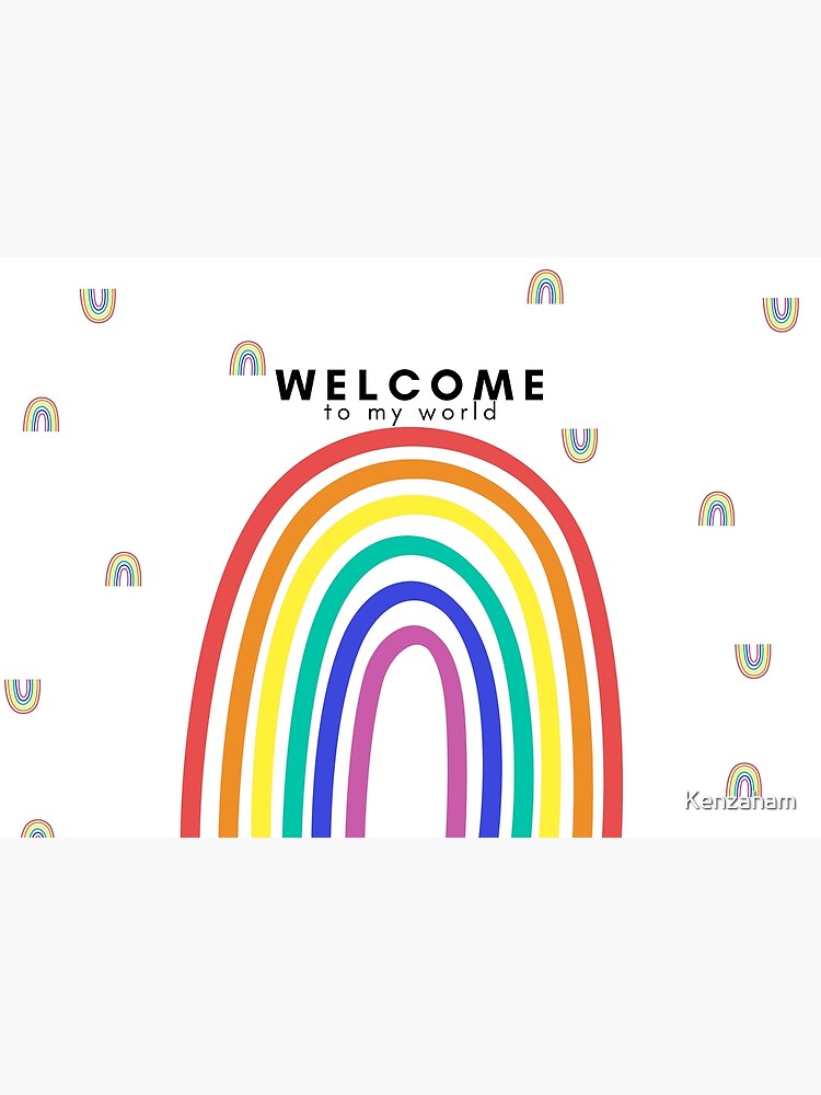 "Rainbow Welcome" Poster by Kenzaham | Redbubble