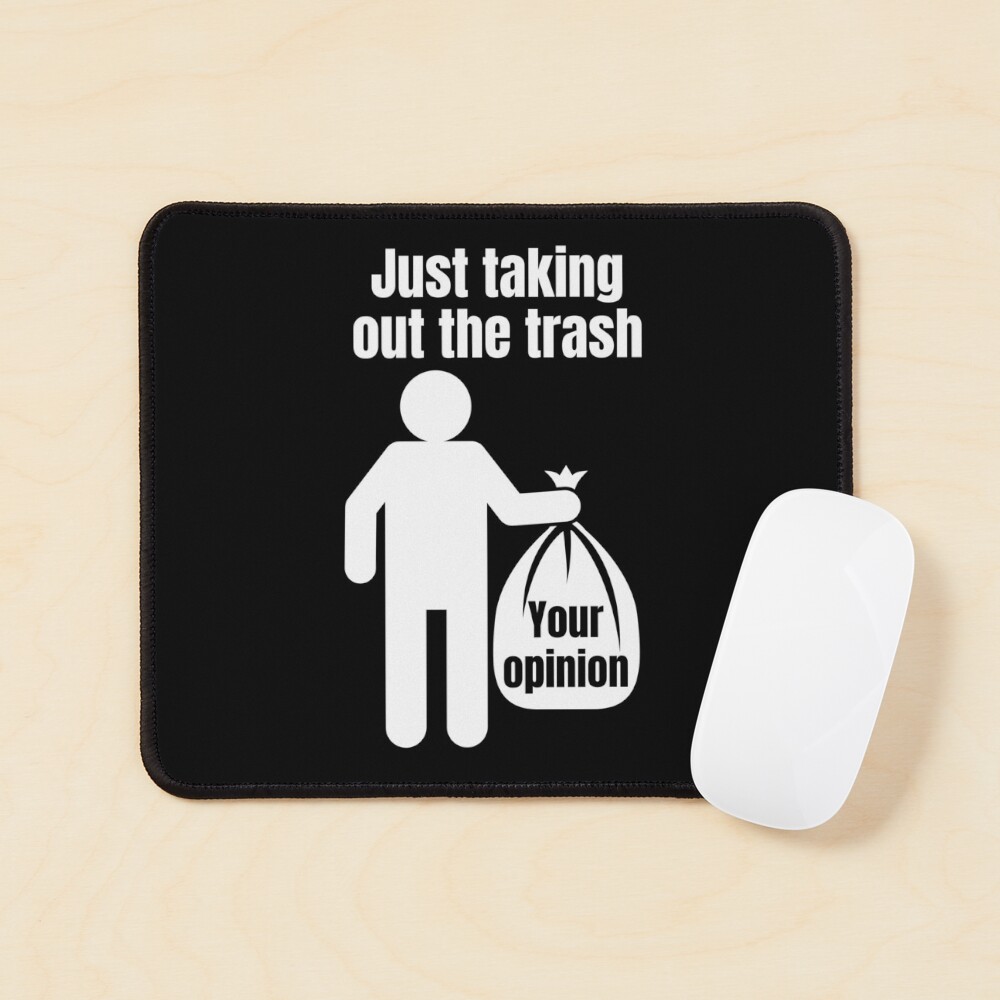 "Just taking out the trash" Poster for Sale by Caregiverology | Redbubble