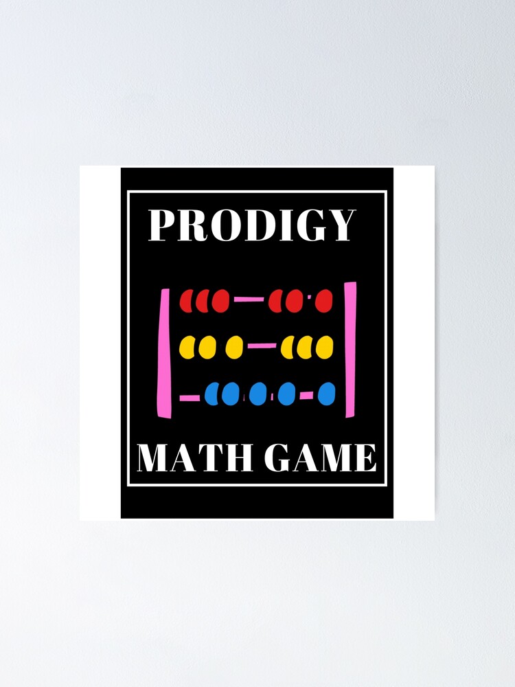 "Prodigy Math Game" Poster by Nikoni | Redbubble