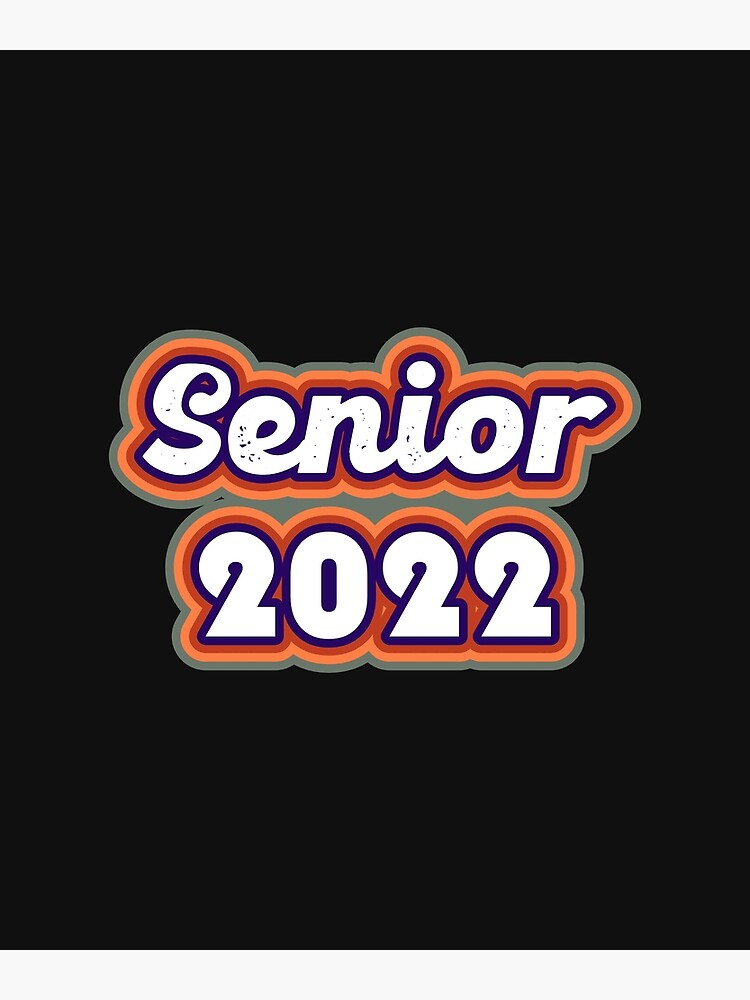 "senior 2022,Seniors Class of 2022 Graduation" Poster by ibrahimbahram ...