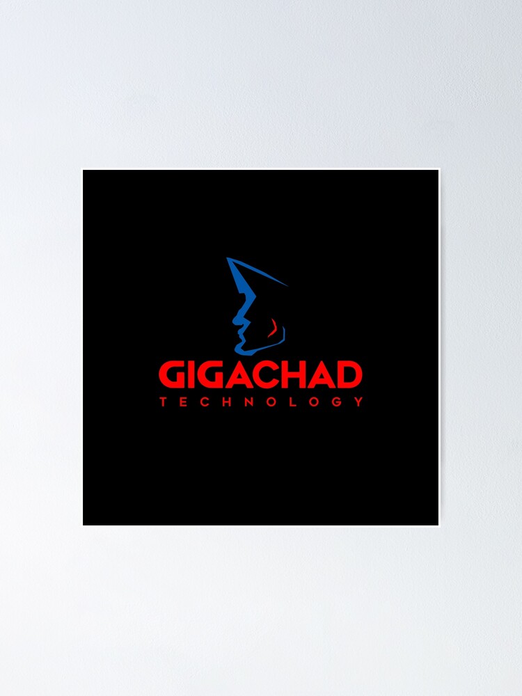 "Gigachad Gigabyte Technology Chad vs Virgin Meme" Poster for Sale by ...