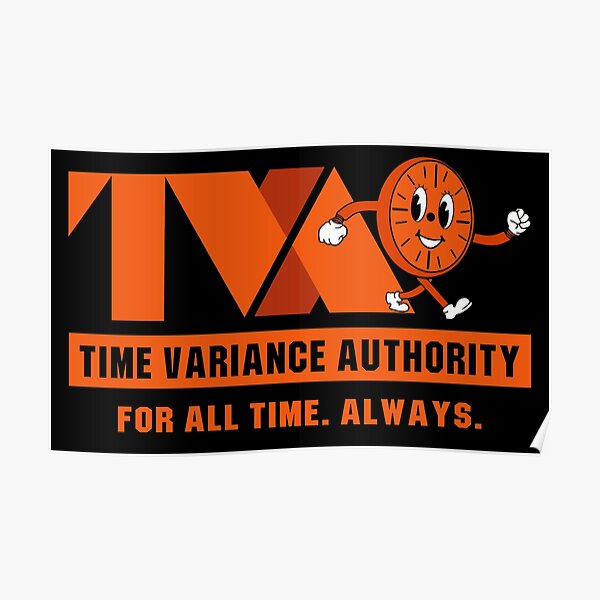 "TVA Time Variance Authority Miss Minutes" Poster for Sale by alhern67 ...