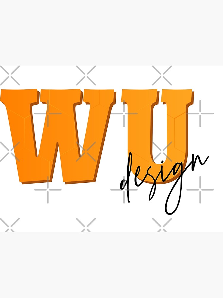 "WU Design" Poster for Sale by lexievdesign | Redbubble