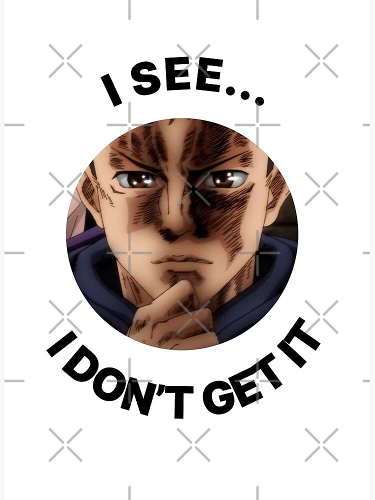 Póster «Ya veo .... No lo entiendo - Yuji meme | Jujutsu Kaisen» de ...