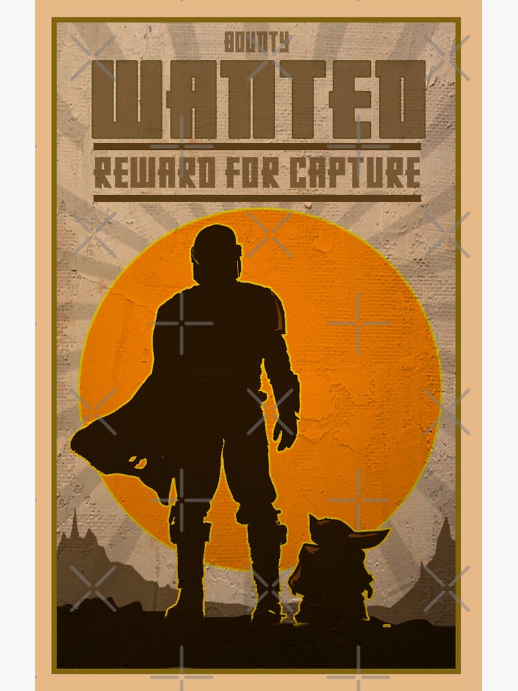 "Wanted Poster - Vintage Style - Bounty Hunter - Mando " Sticker by ...