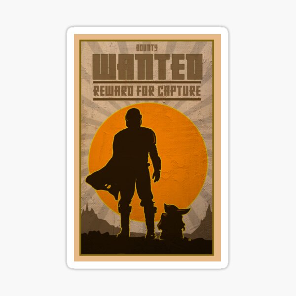 "Wanted Poster - Vintage Style - Bounty Hunter - Mando " Sticker by ...