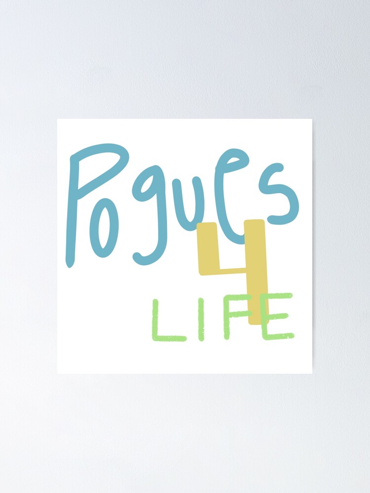 "Pogues 4 Life (P4L) (Outer Banks)" Poster for Sale by Aurora and Aly ...