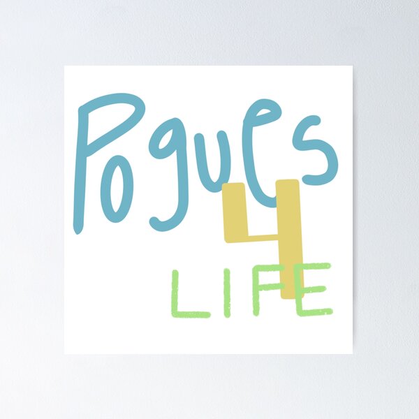 "Pogues 4 Life (P4L) (Outer Banks)" Poster for Sale by Aurora and Aly ...