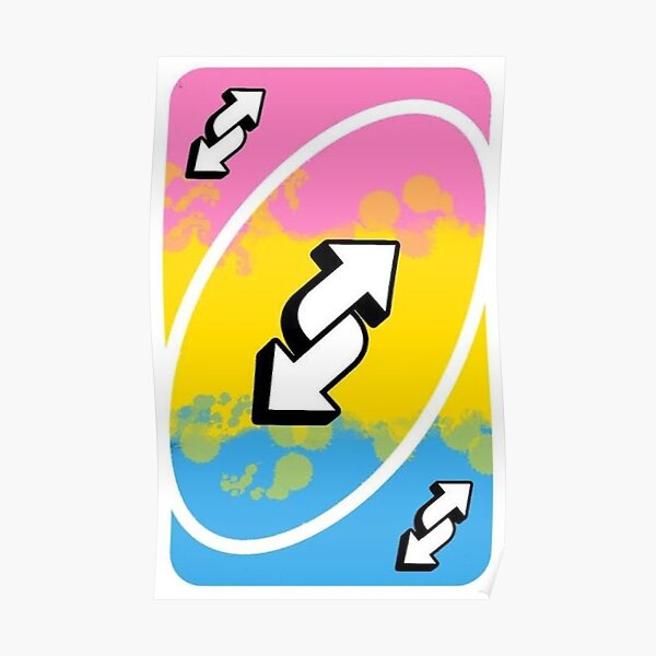 "UNO reverse card" Poster by Kawabijutsu21 | Redbubble