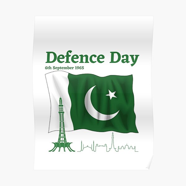 "Pakistan defence day 6th September 1965" Poster for Sale by iqra-hanif ...