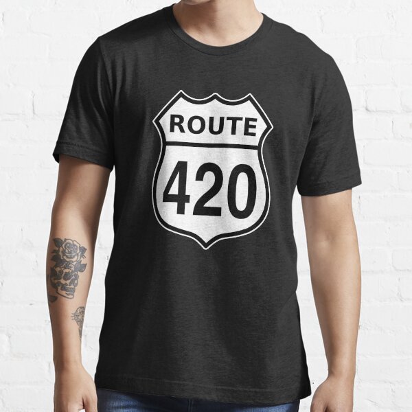 "Route 420 US highway sign Cannabis" T-shirt for Sale by sumwoman ...