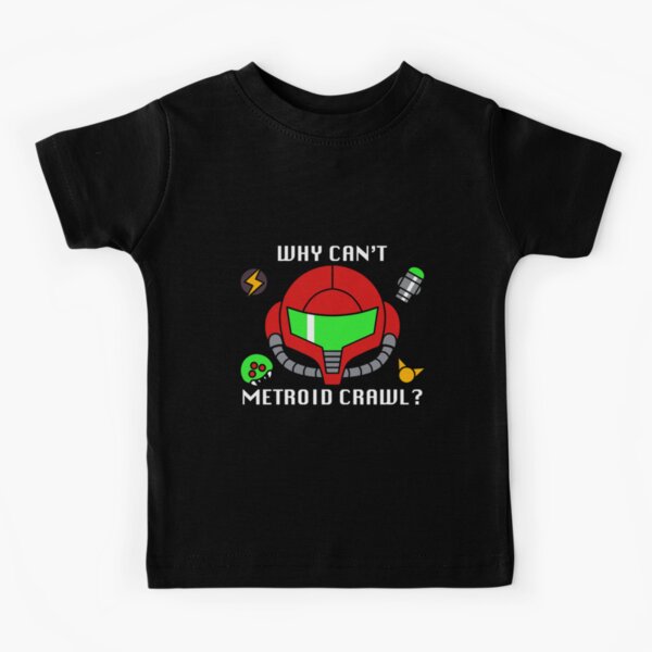 "Why Can't Metroid Crawl?" Kids T-Shirt by davidjonesart | Redbubble