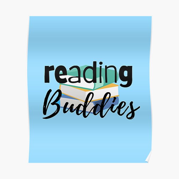 "Reading Buddies" Poster by ClassyGeek1 | Redbubble