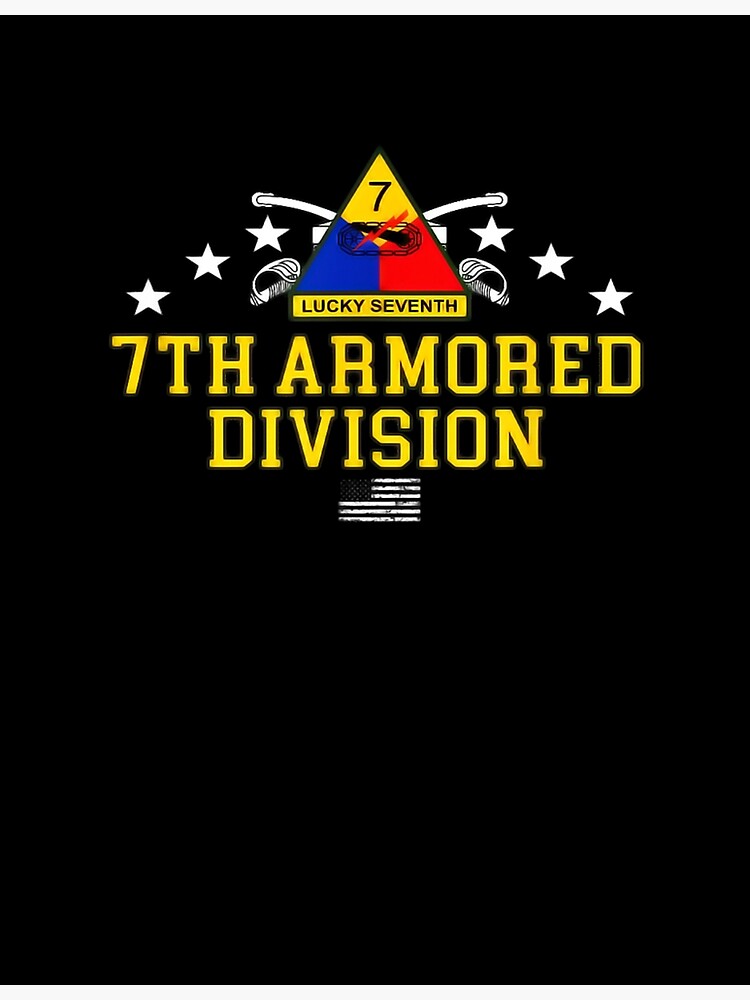 "7th Armored Division " Poster for Sale by manhkhanhldv80o | Redbubble