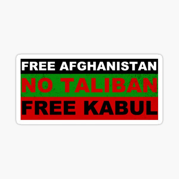 "Free Afghanistan, No Taliban, Free Kabul" Sticker for Sale by ...