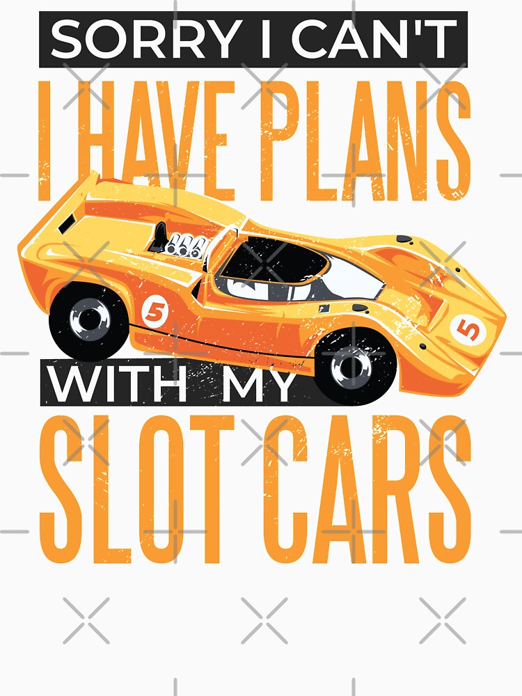 "Slot Cars Quote" T-shirt for Sale by bougpro | Redbubble | slot cars t ...