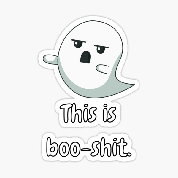 "This is boo-shit" Sticker for Sale by BrinaBoutique | Redbubble