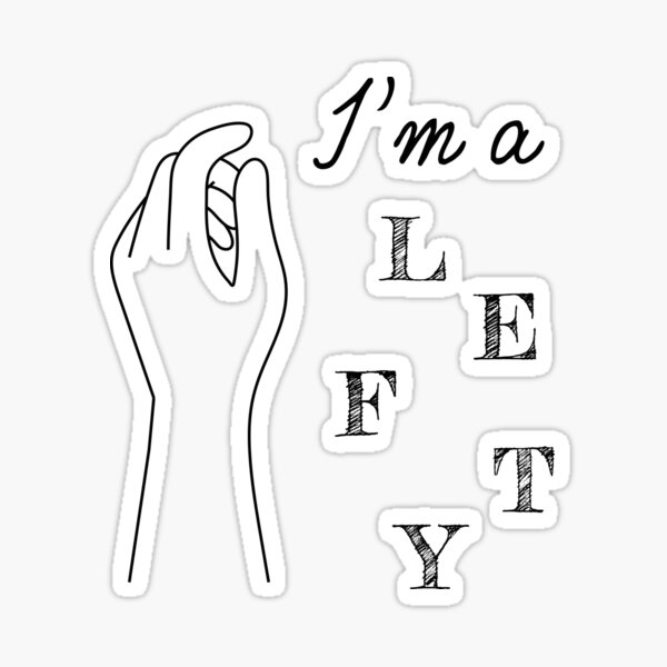 "Left handed, Sexy Lefty, Happy International left handers day ...