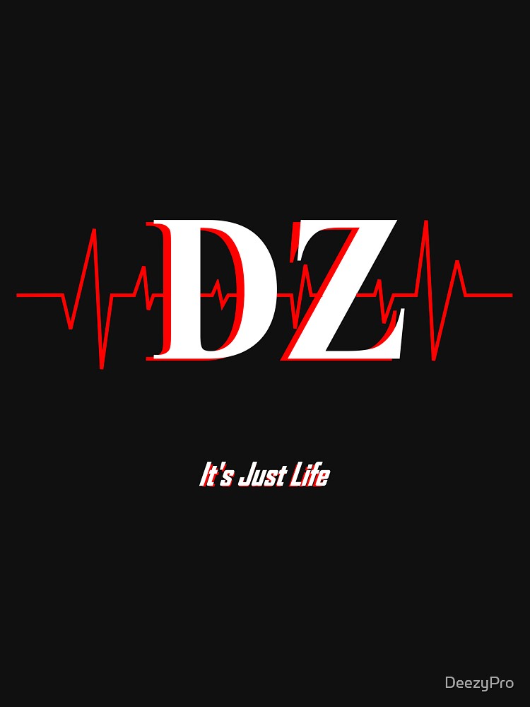 "DZ EKG - Its Just Life" T-shirt for Sale by DeezyPro | Redbubble | dz ...