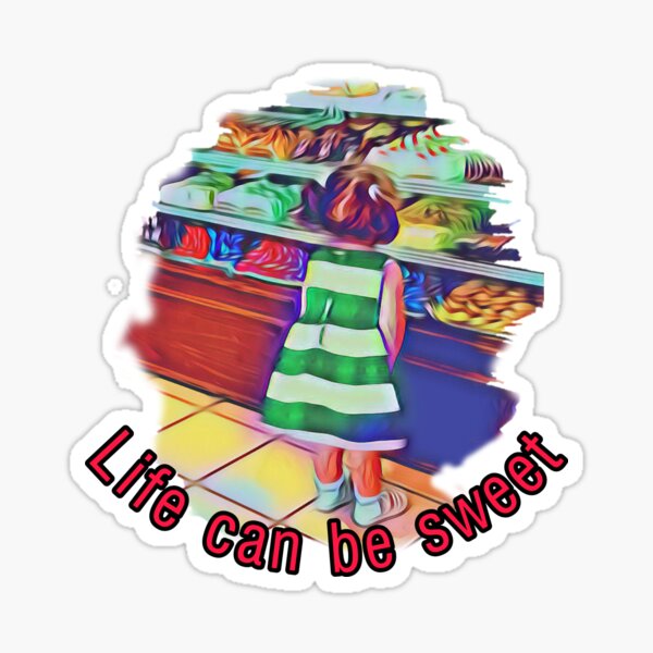 "Life can be sweet - girl in the candy store *photo edit statement ...