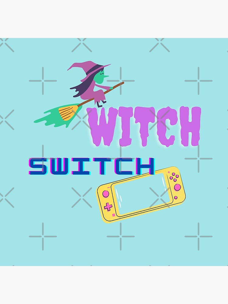 "Witch Switch" Poster by RisReverie | Redbubble