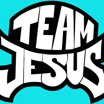 "Team JESUS" Sticker by MMJDSGN | Redbubble