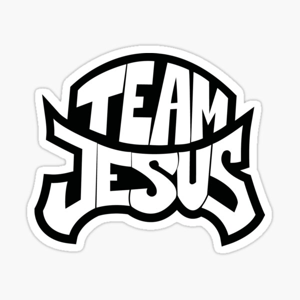 "Team JESUS" Sticker by MMJDSGN | Redbubble