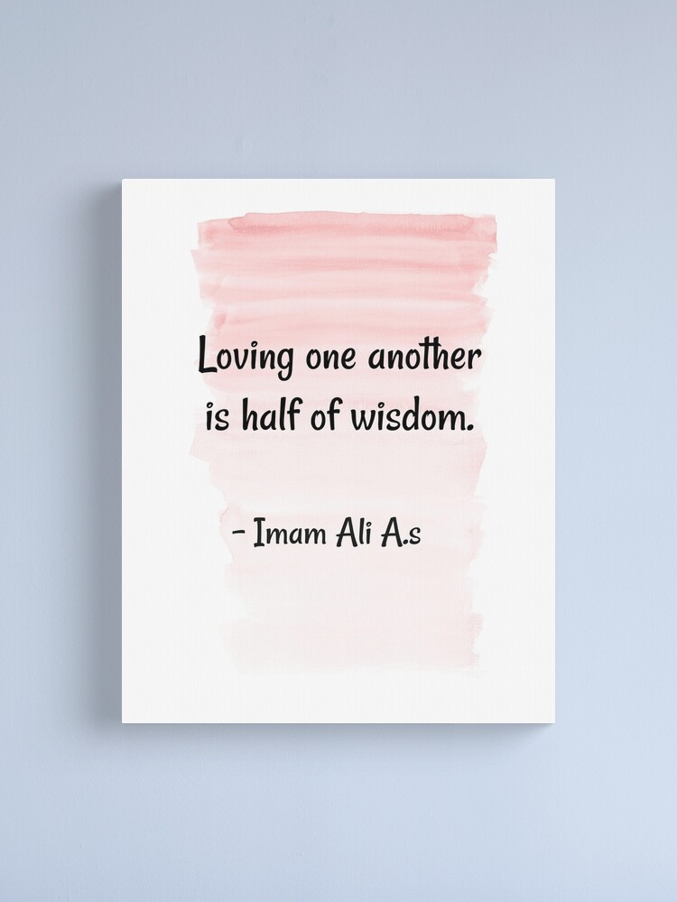 Imam Ali Love Quotes 40 Imam Ali Quotes About Life, Patience, Love,