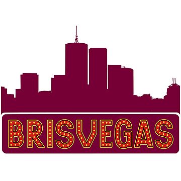 "Brisbane, Australia aka Brisvegas " Sticker for Sale by ...