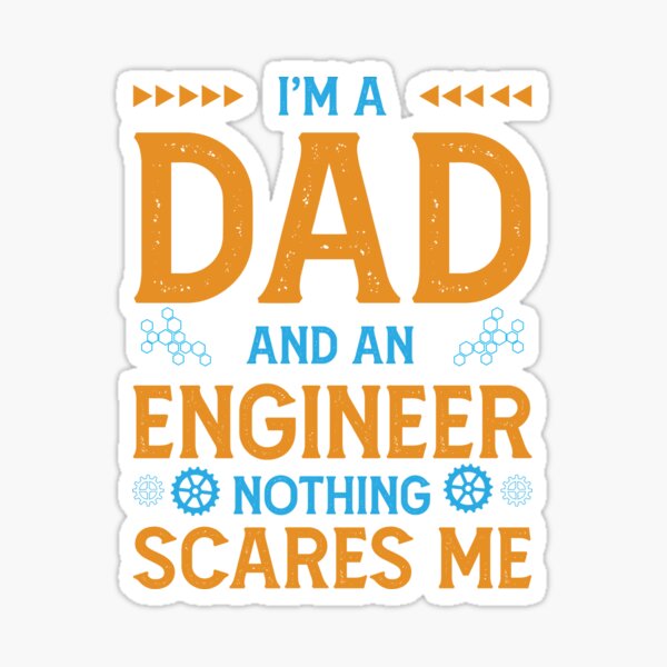 "Engineer Dad Engineer Father / Dad Gift Civil Engineer" Sticker for ...
