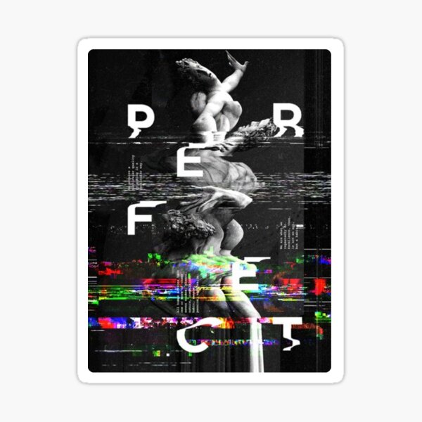 "Perfect" Sticker for Sale by Newermind | Redbubble