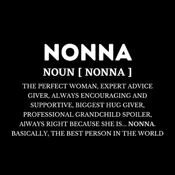 "Nonna Definition Essential T-Shirt, Funny Nonna Shirt" Kids T-Shirt ...