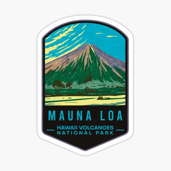 "Mauna Loa Hawaii Volcanoes National Park" Sticker for Sale by ...