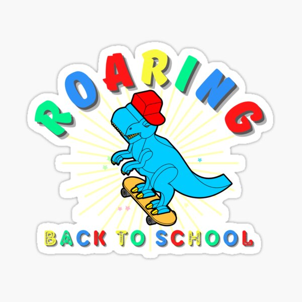 "ROARING Back To School, Let The Adventure Begin, Back to School, Cute ...