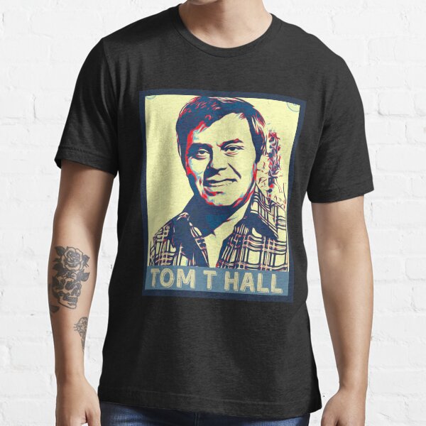 "Tom T Hall" T-shirt for Sale by jassemr | Redbubble | tom t hall t ...