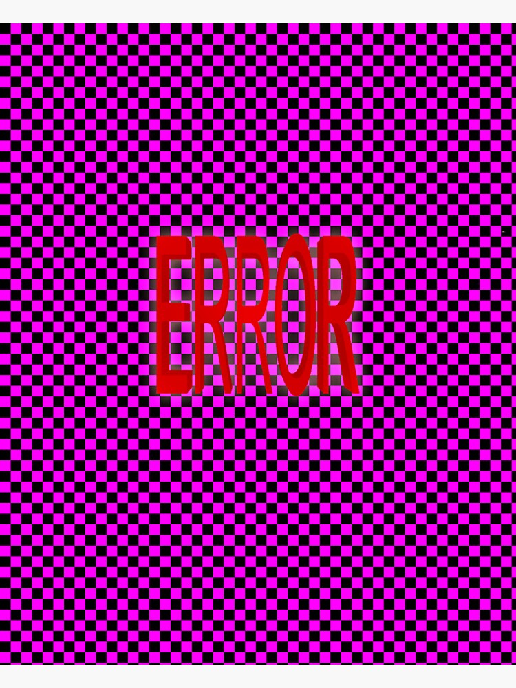 "ERROR - MISSING TEXTURE" Sticker for Sale by mylescox | Redbubble