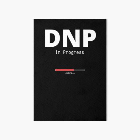 "DNP in progress (Black background)" Art Board Print for Sale by -Lily ...