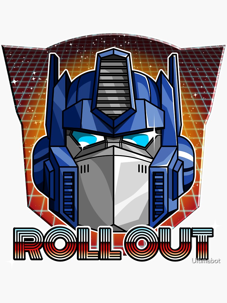"Roll Out Optimus Prime" Sticker for Sale by Ultimabot | Redbubble