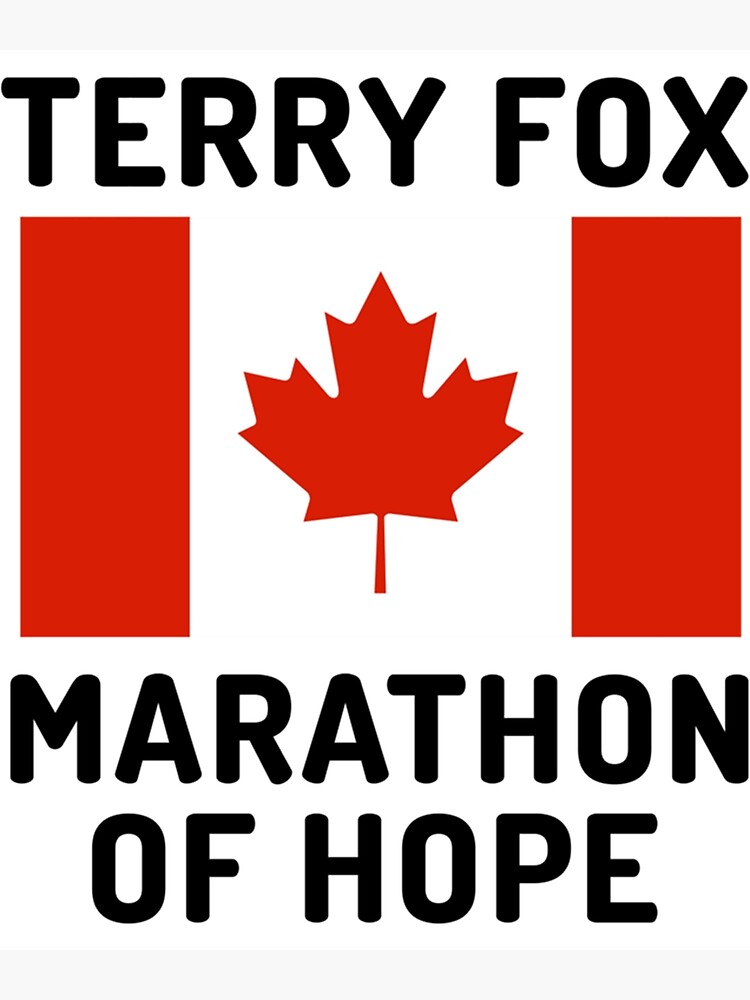 "Terry Fox, Marathon Of Hope Classic" Poster by LumosLaine | Redbubble