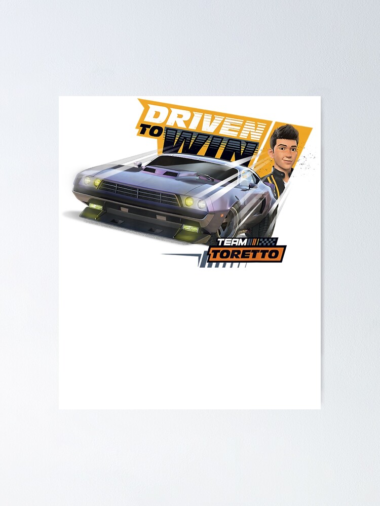 "Fast & Furious Spy Racers Tony Toretto Driven To Win" Poster for Sale ...