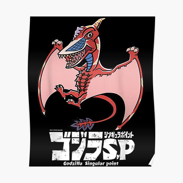 "Godzilla Singular Point - Rodan" Poster for Sale by cortezeusebio ...